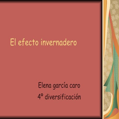 El efecto invernadero | PPT