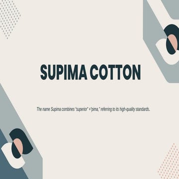supima cotton description and details ppt | PPTX