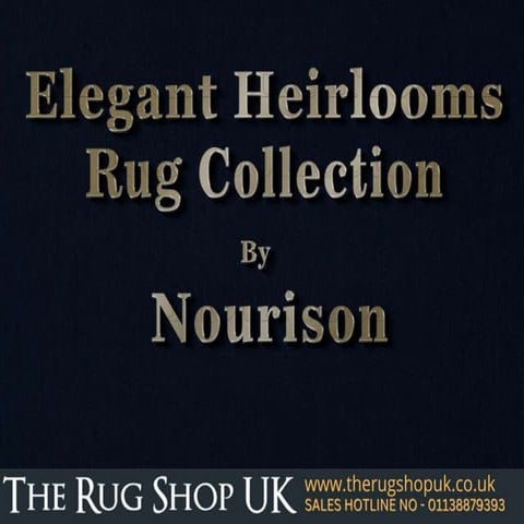 Elegant Heirlooms Rug Collection by Nourison | PPT