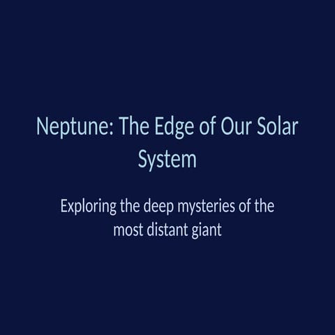 Elegant_Science_Neptune_Presentation.pptx