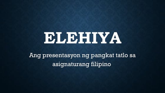 Filipino 9 Elemento ng Elehiya | PPTX