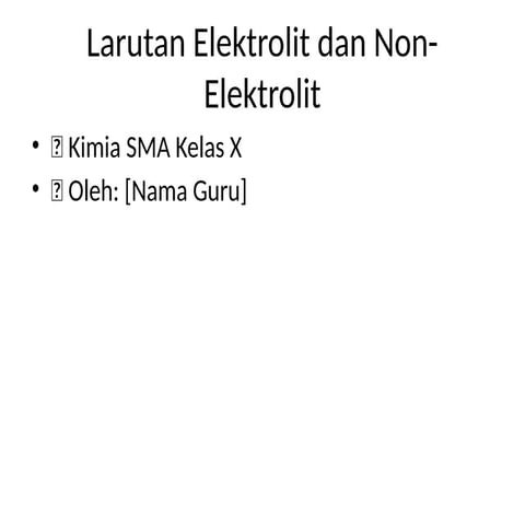 elektrolit sma kelas 11 semester 1 .pptx