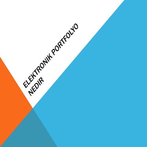 Portfolyo Nedir ? | PPTX