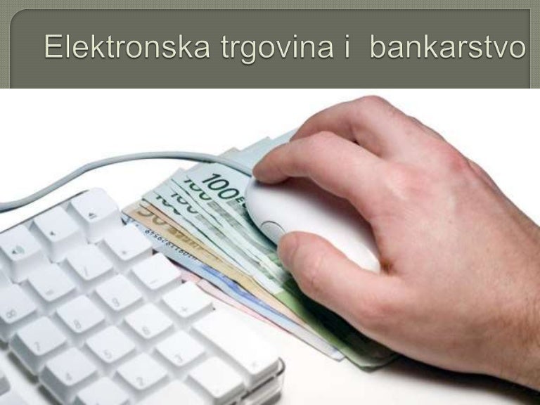 Elektronska trgovina i bankarstvo