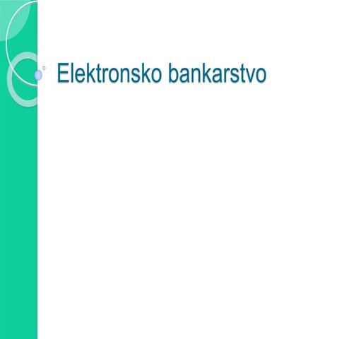 elektronsko -bankarstvo prezentacija ETŠ | PPT