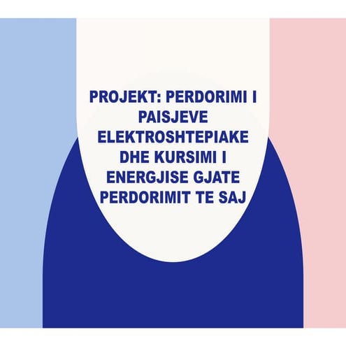 elektroshtepiaket dhe perdorimi i tyre. | PDF