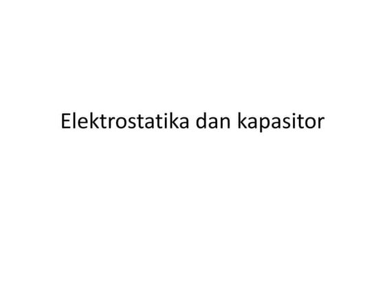 Coulomb's Law and Electric Field kelas 9.pptx