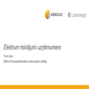 Elektrum risinājumi uzņēmumiem | PPT
