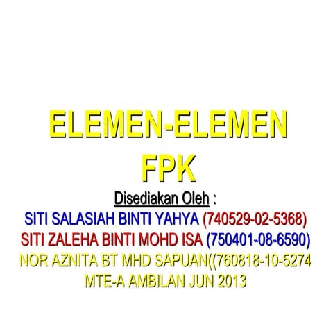 Elemen elemen fpk | PPTX