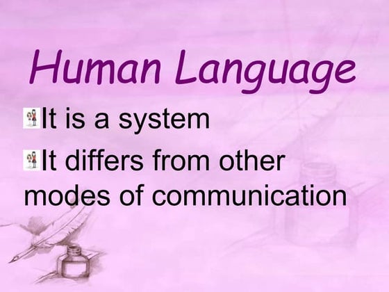 Hockett's language features | PPTX | Technology & Computing