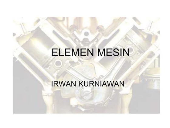 Dasar perencanaan elemen mesin | DOCX