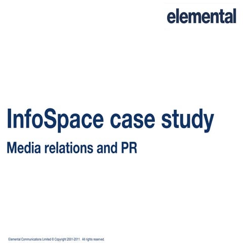 Elemental InfoSpace case study | PPT