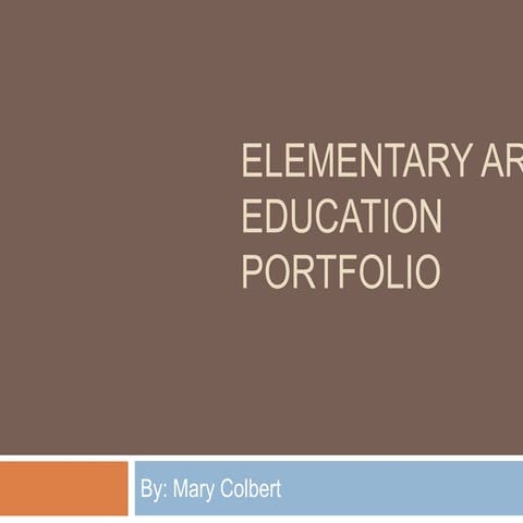 Elementary art education portfolio | PPTX