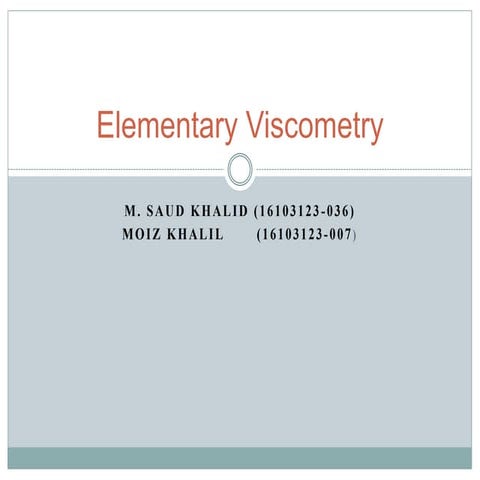 Viscometer and their types. | PPTX