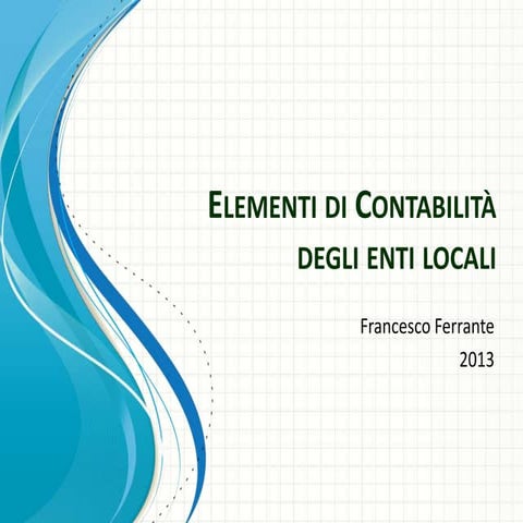 Elementi di contabilità degli enti locali | PPTX