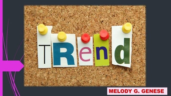 Grade 12 Module : TRENDS or FADS / TRENDSPOTTING (trends) | PDF