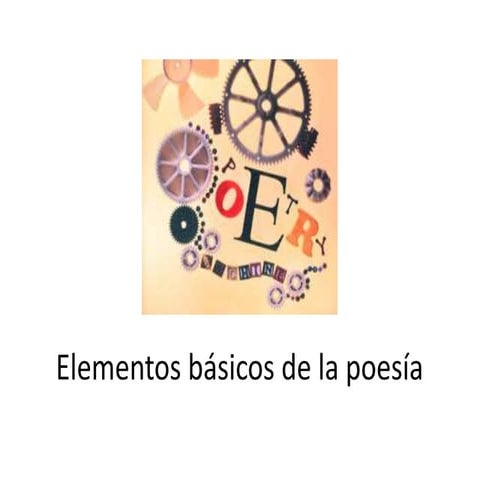 Elementos básicos de la poesía | PPTX