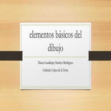 Elementos básicos del dibujo | PPTX