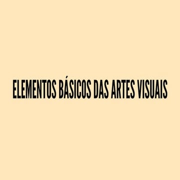 Elementos das Artes Visuais - algumas noções | PDF