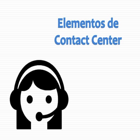 Elementos de contact center | PDF