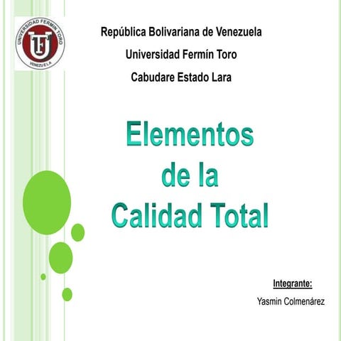 Elementos de la calidad total | PPTX | Technology & Computing