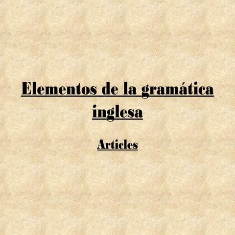 Los Elementos de la gramática inglesa.ppt