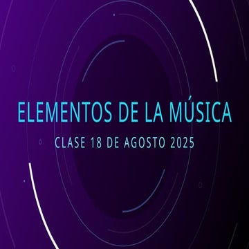Elementos de la musica clase 18 de agosto 2025.pptx