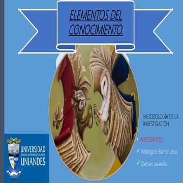 Elementos del conocimiento | PPTX