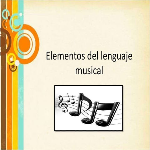 Elementos del lenguaje musical | PPTX