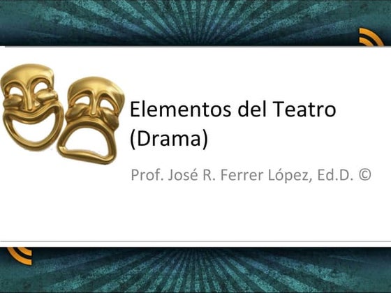 Elementos internos y externos de la obra dramatica | PPT