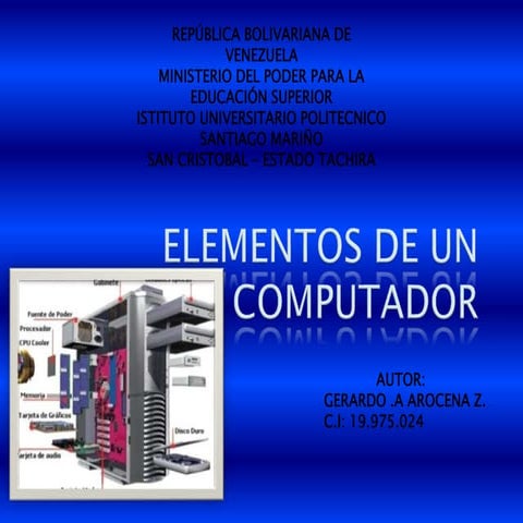 Elementos de un computador ,., | PPTX