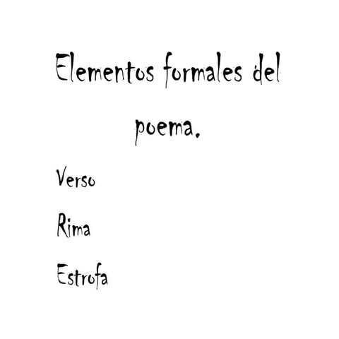 Elementos formales del poema | PPTX