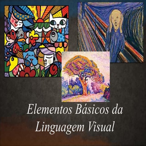 OS ELEMENTOS BASICOS DAS ARTES VISUAIS.. | PPTX