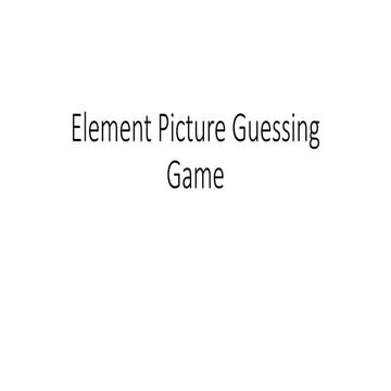 Students try to guess which element is being represented in the picture ...