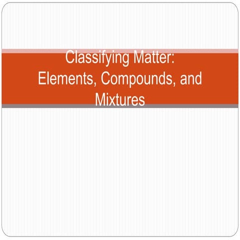 Elements compounds-mixtures | PPT