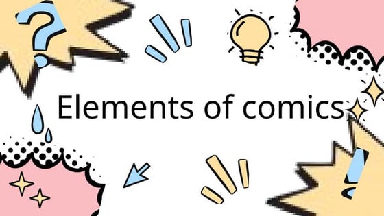 Elements of a Comic - | PPT
