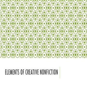 Elements of creative in nonfiction .pptx