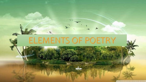 Module 3 Poetry and Elements of Poetry.ppt