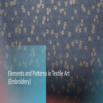 The Evolution of Embroidery: From Tradition to Trend | PDF