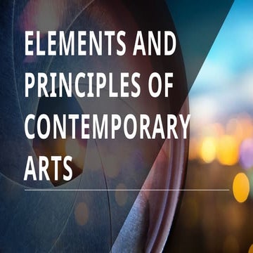 elementsandprincipleofcontemporaryart-230914141107-6cb11d53.pptx
