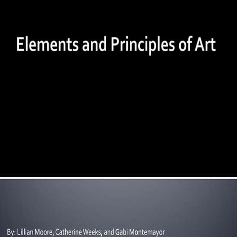 Elements and principles of art | PPTX