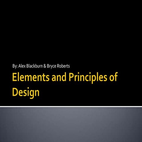 Elements and principles of design | PPTX