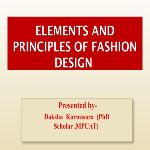 Elements Principles of fashion design.pptx