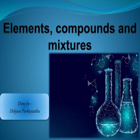 Element Compound And Mixture Powerpoint Slides Best Element Compound