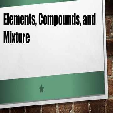 discussion about elements, compounds, mixtures.pdf