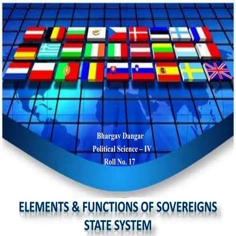 Elements & Functions of sovereign state system | PPTX | Political ...