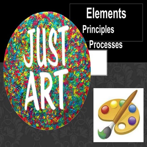Elements of art | PPTX | Arts and Crafts | Hobbies & Interests
