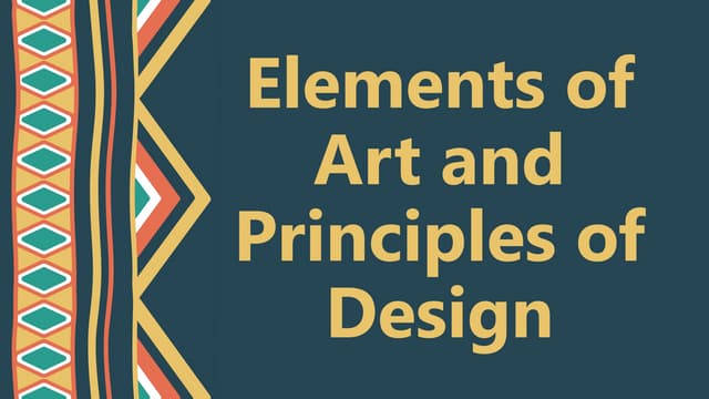 Elements & Principles of Art Design PowerPoint | PPTX