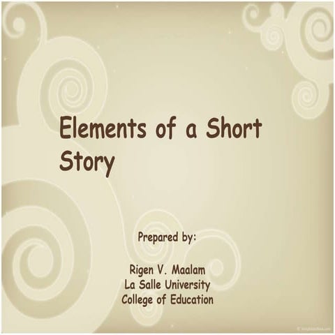 Elements of a Short Story | PPTX | Drama | Genres