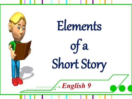 Short-Story-Elements for grade 8 students.ppt